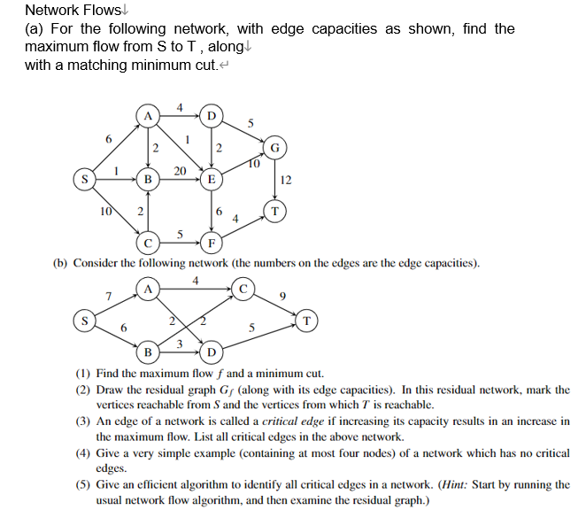 Solved Network Flows (a) For the following network, with | Chegg.com