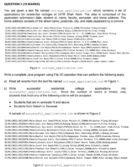 Solved Question 3 15 Marks You Are Given A Text File Named 