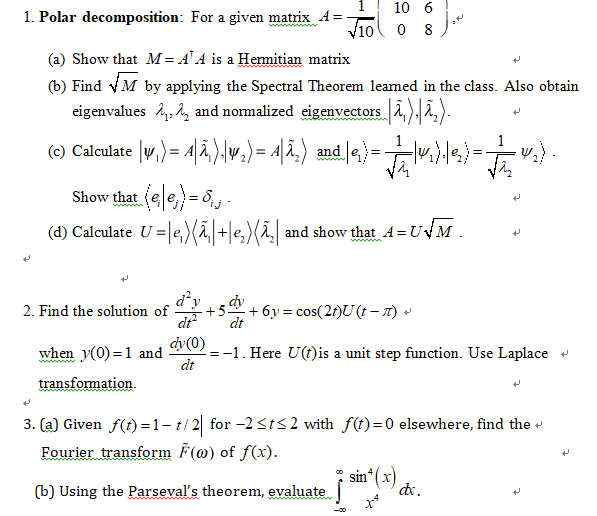 10 6 08 Jo t 1. Polar decomposition: For a given | Chegg.com