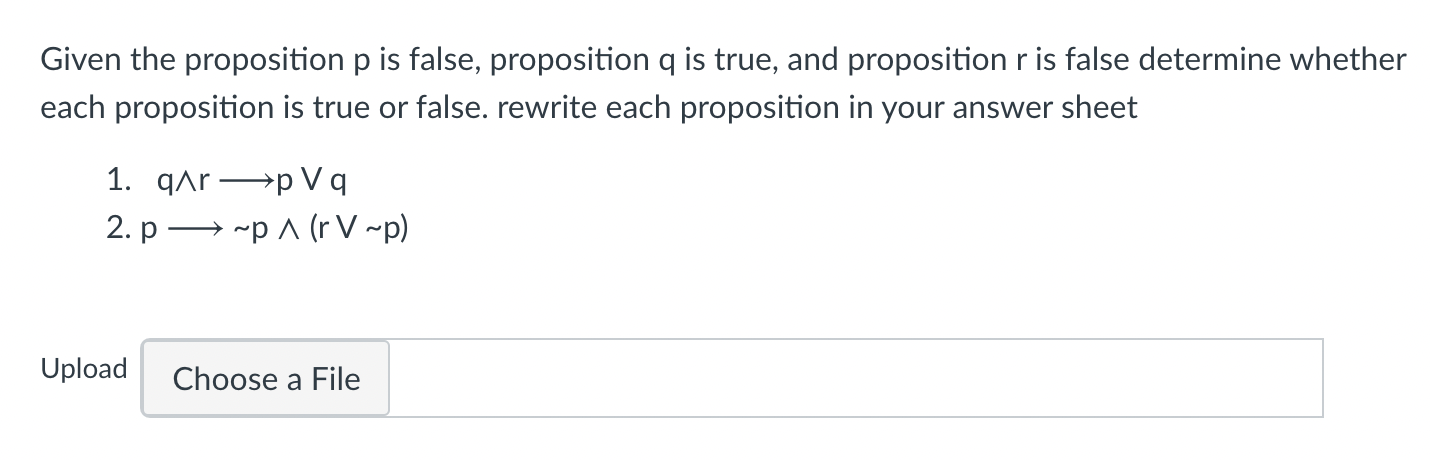 Solved Given the proposition p is false, proposition q is | Chegg.com
