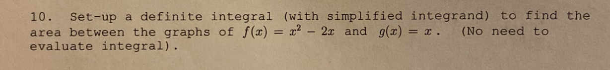Solved Set-up a definite integral (with simplified | Chegg.com