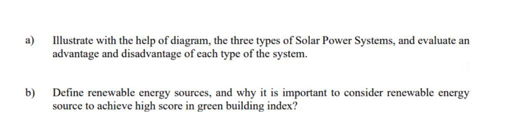 Solved a) Illustrate with the help of diagram, the three | Chegg.com