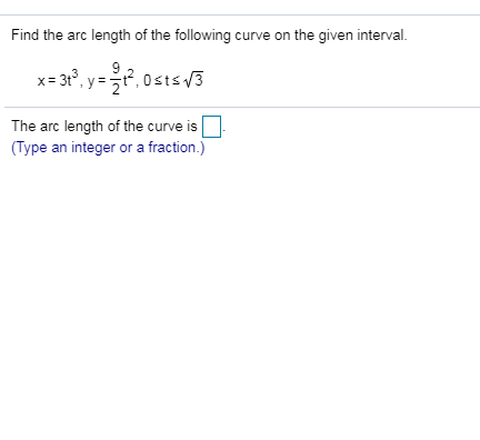 Solved Find the arc length of the following curve on the | Chegg.com