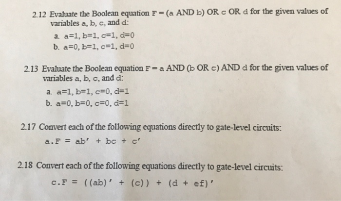 Solved 2.12 Evaluate the Boolean equation F = (a AND b) OR c | Chegg.com
