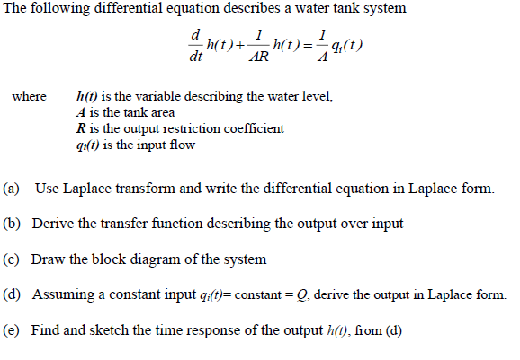 Solved The following differential equation describes a water | Chegg.com