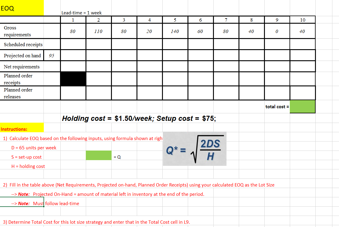 Solved EOQ Lead-time = 1 week 1 3 4 5 6 7 8 9 10 80 110 80 | Chegg.com