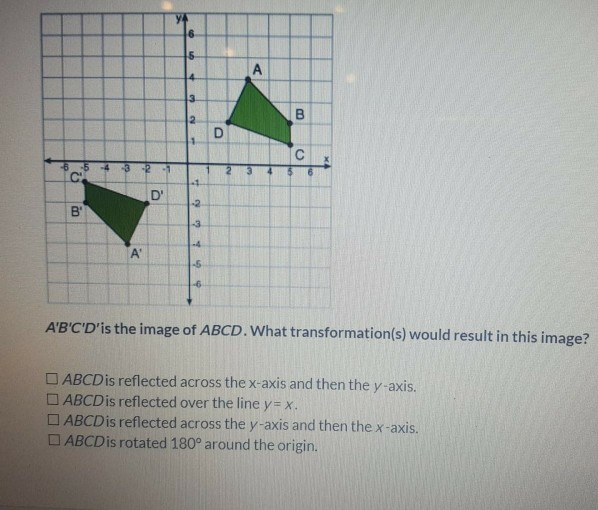 Solved D' .2 B' ABCD'is the image of ABCD. What | Chegg.com