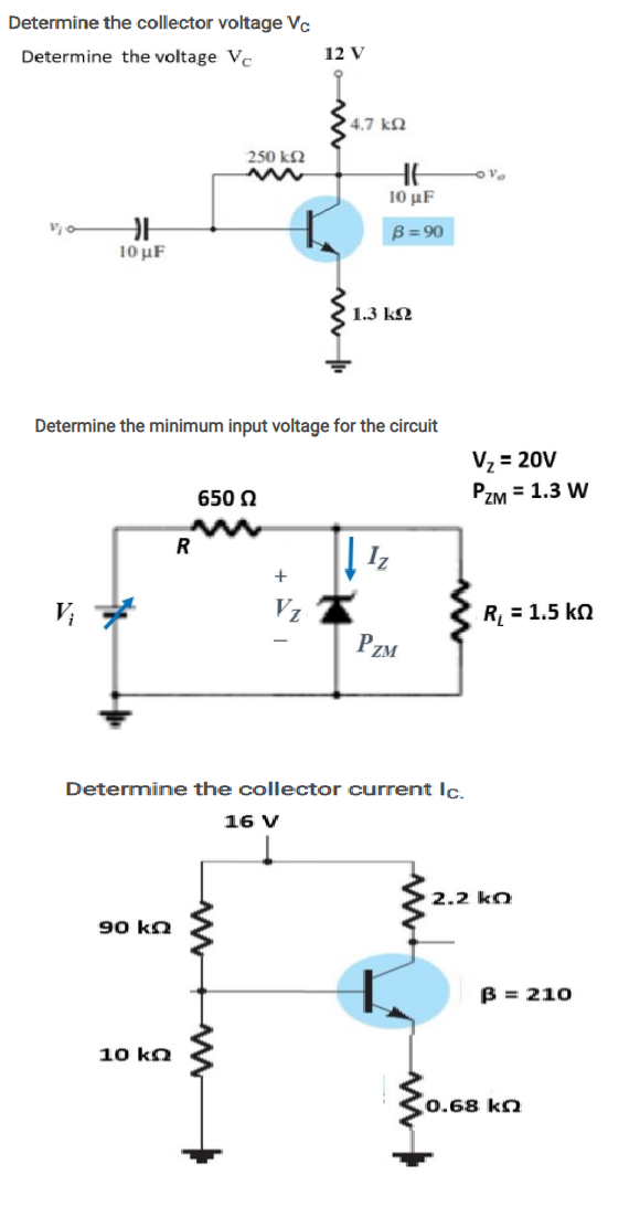 Solved Determine the collector voltage Vc Determine the | Chegg.com