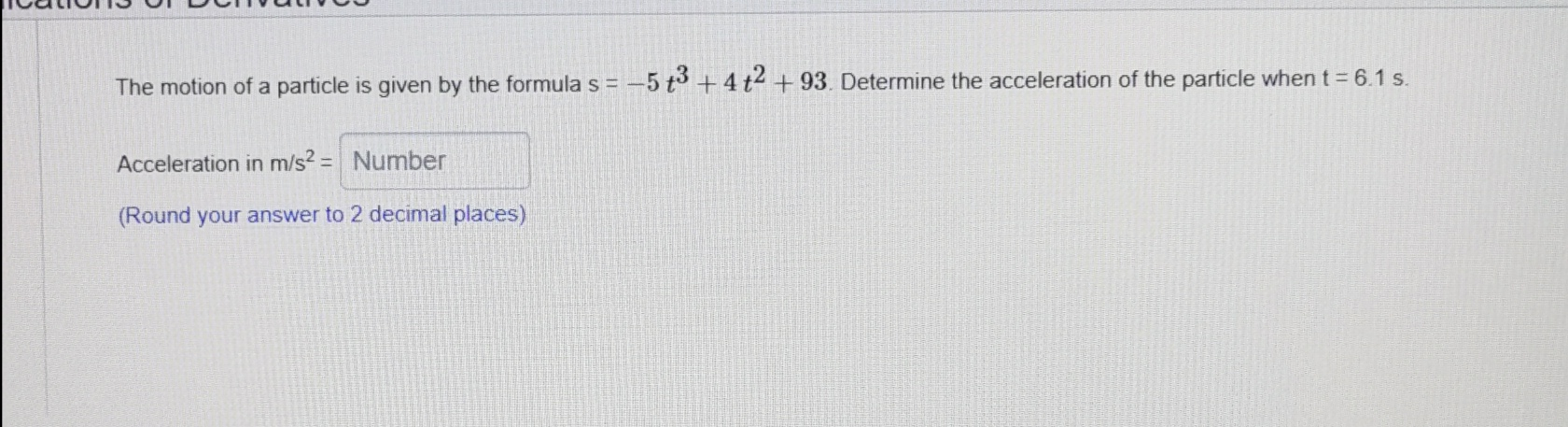 Solved The motion of a particle is given by the formula s = | Chegg.com