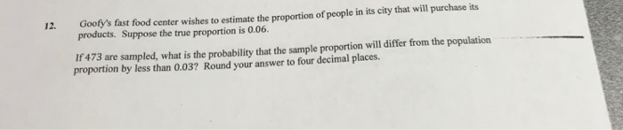 Solved 12.GooTy's fast food center wishes to estimate the | Chegg.com