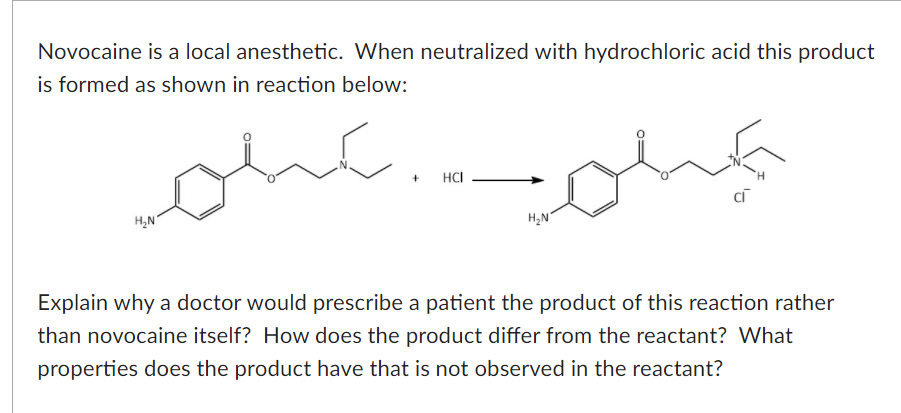 Solved Novocaine is a local anesthetic. When neutralized | Chegg.com