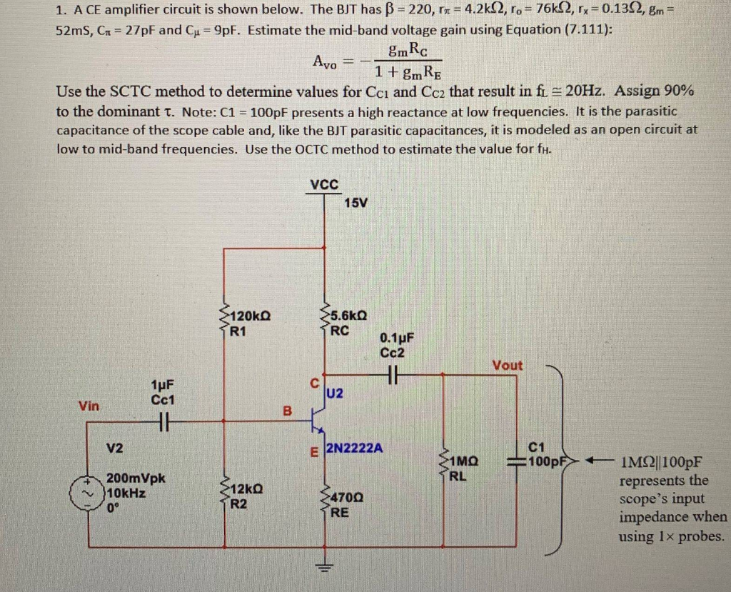 Solved 1. A CE amplifier circuit is shown below. The BJT has | Chegg.com