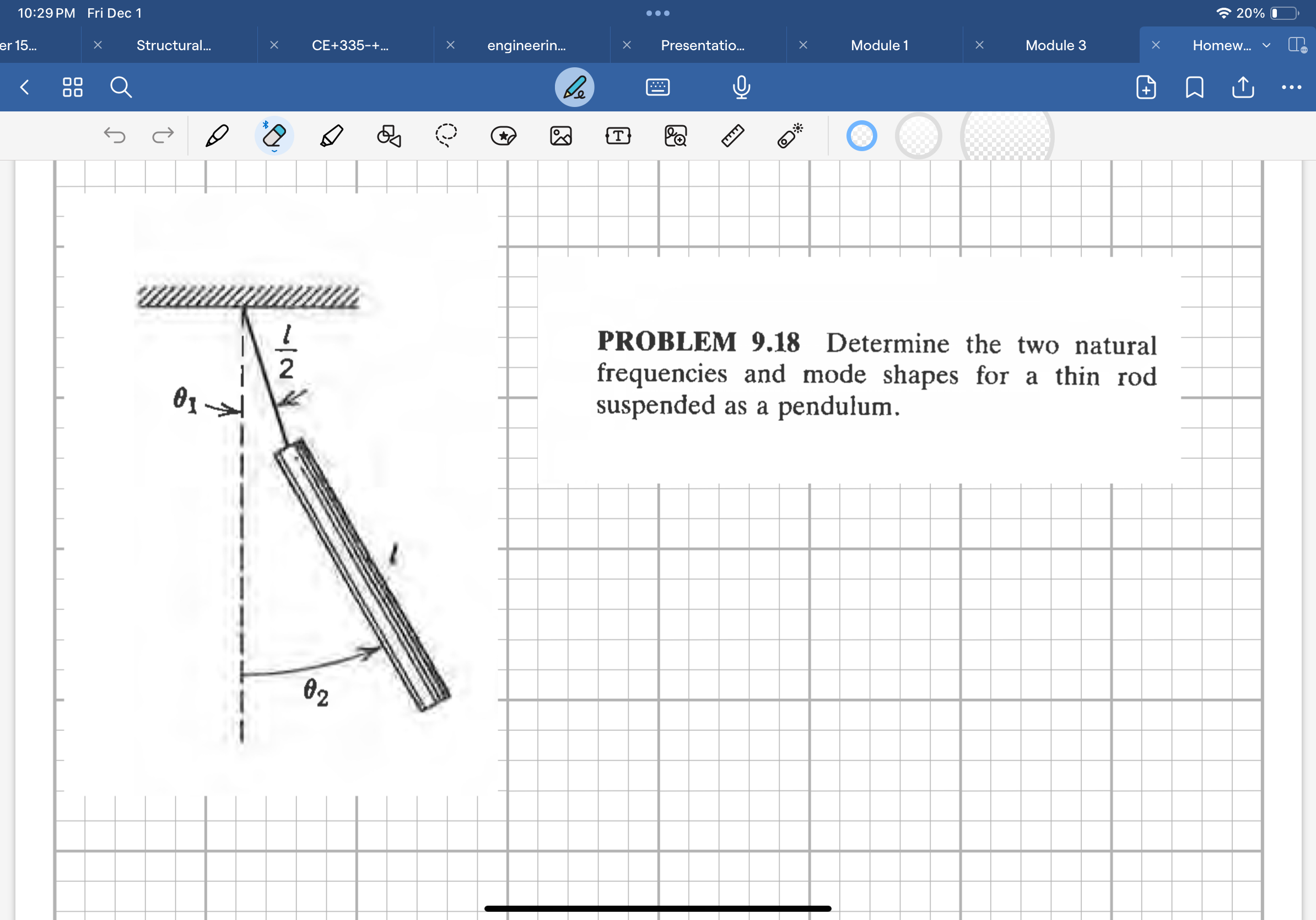 Solved PROBLEM 9.18 Determine the two natural frequencies | Chegg.com