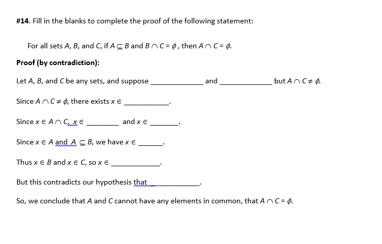 Solved #14. Fill in the blanks to complete the proof of the | Chegg.com