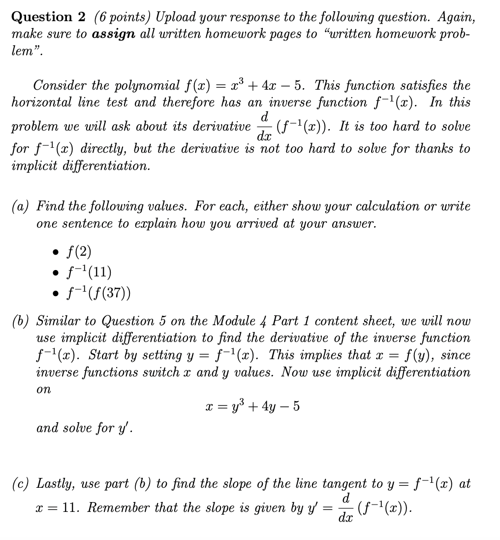 Solved Consider the polynomial f(x)=x3+4x−5. This function | Chegg.com