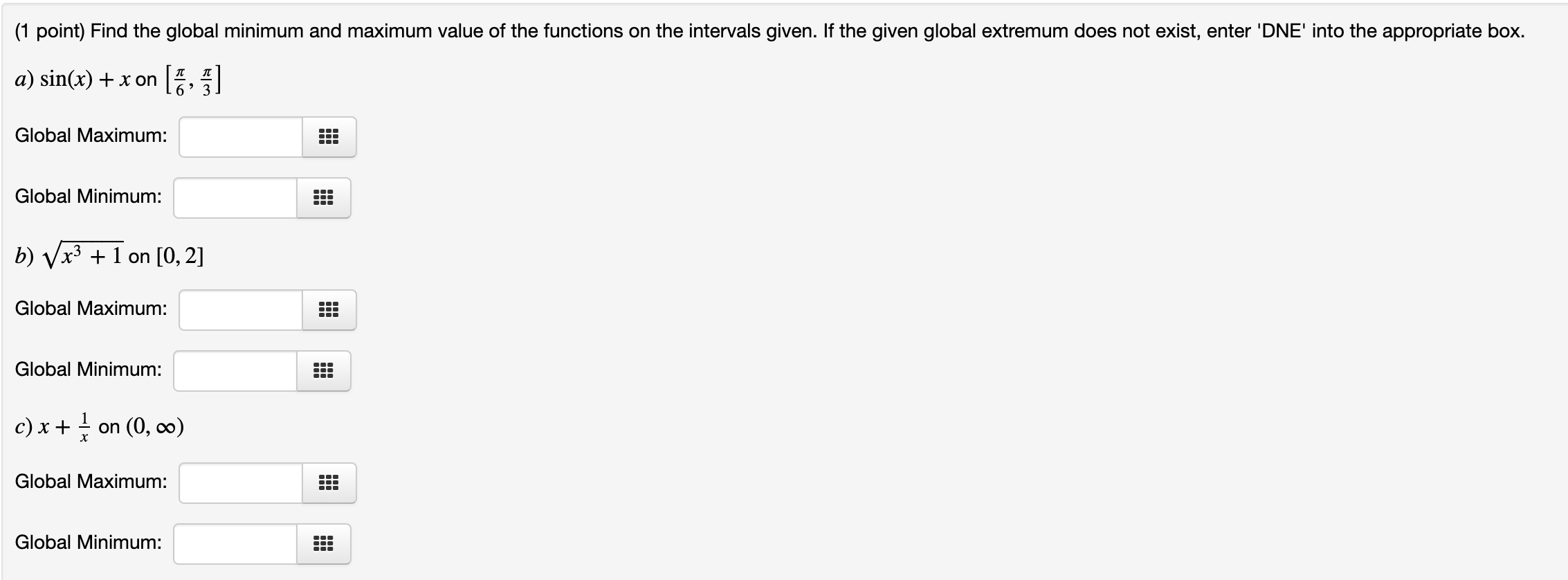 Solved (1 point) Find the global minimum and maximum value | Chegg.com