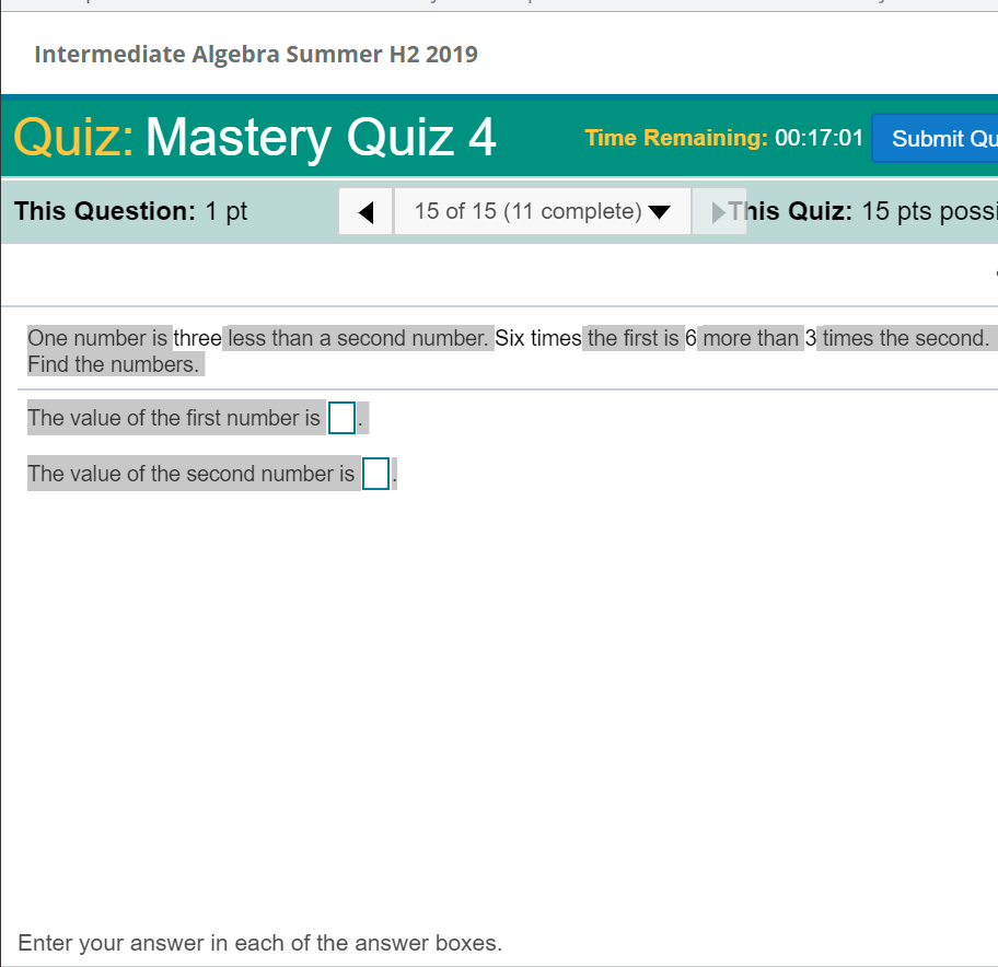Solved Intermediate Algebra Summer H2 2019 Quiz: Mastery | Chegg.com
