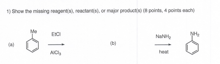 Solved 1) Show the missing reagent(s), reactant(s), or major | Chegg.com