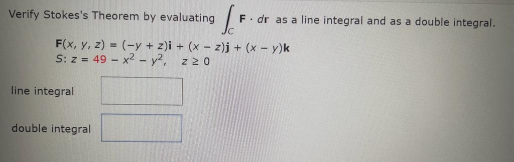 Solved Verify Stokes's Theorem by evaluating ∫CF⋅dr as a | Chegg.com
