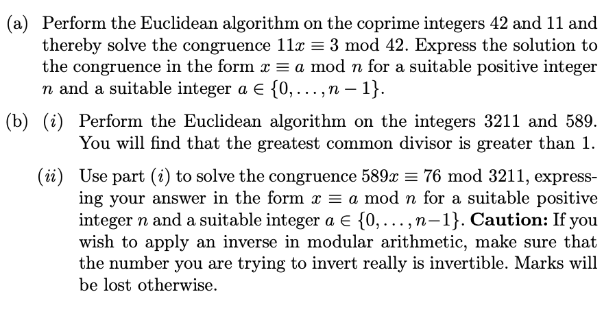 Solved a) Perform the Euclidean algorithm on the coprime | Chegg.com