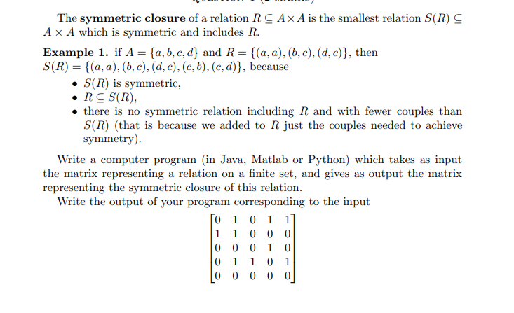 Solved The symmetric closure of a relation RC AXA is the | Chegg.com