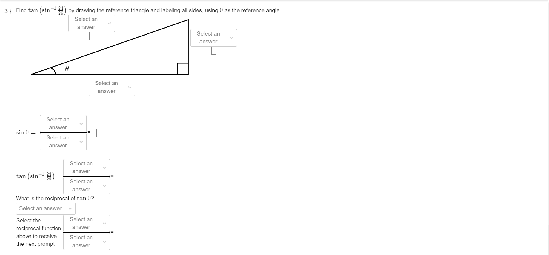 Solved 3.\} Find tan(sin−1∂π24) by drawing the reference | Chegg.com