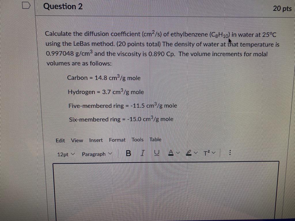 Solved Question 2 20 pts Calculate the diffusion coefficient | Chegg.com