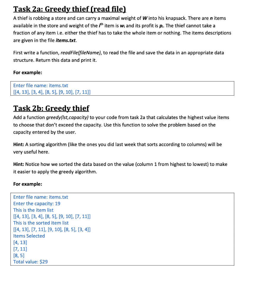 Solved Task 2a: Greedy thief (read file) A thief is robbing | Chegg.com