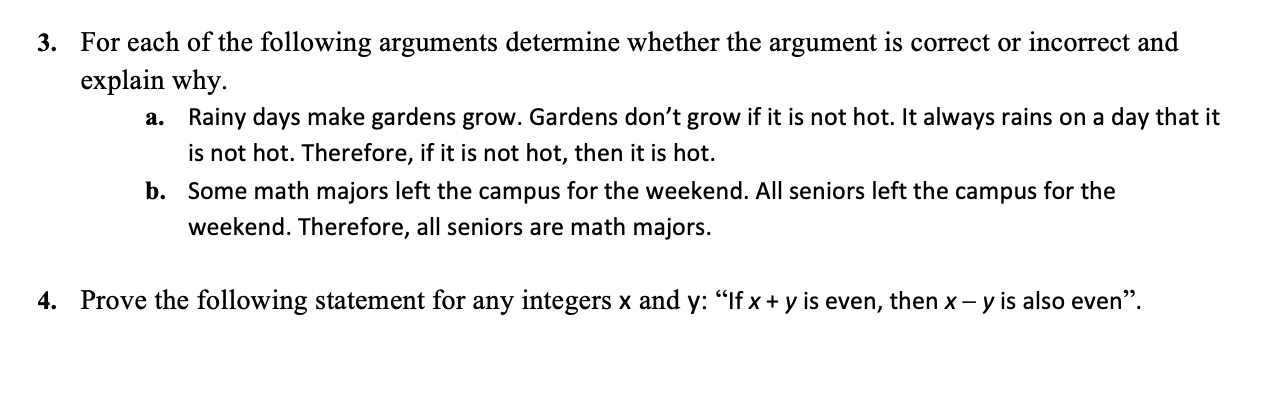 Solved 3. For each of the following arguments determine | Chegg.com