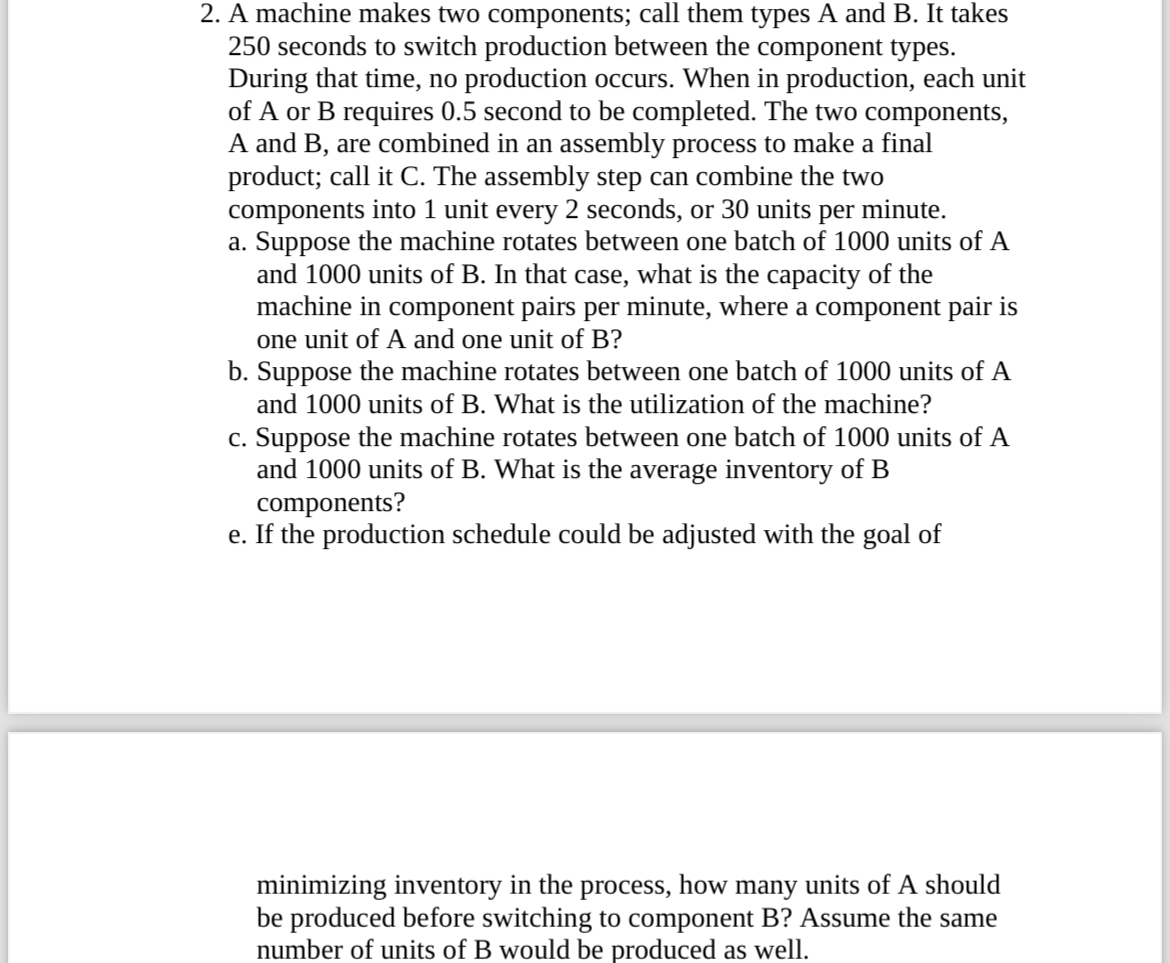 Solved A machine makes two components; call them types A and | Chegg.com