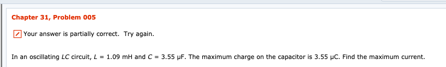 Solved Chapter 31, Problem 005 Your answer is partially | Chegg.com