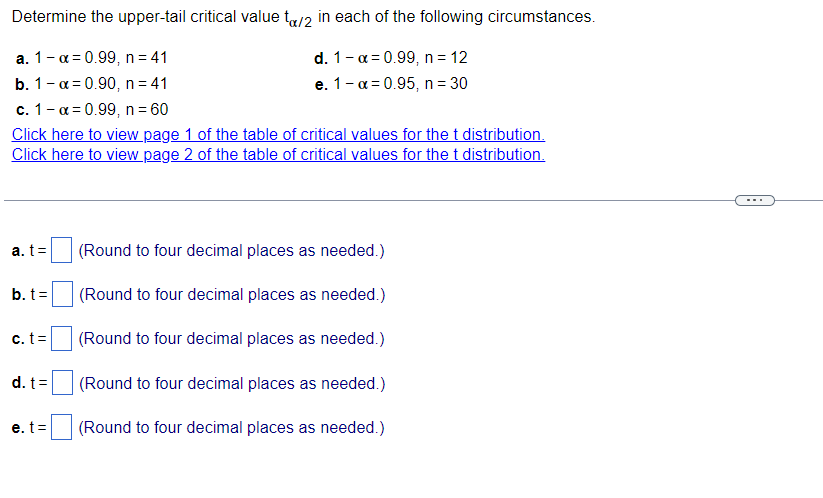 Solved Determine the upper-tail critical value tα/2 in each | Chegg.com