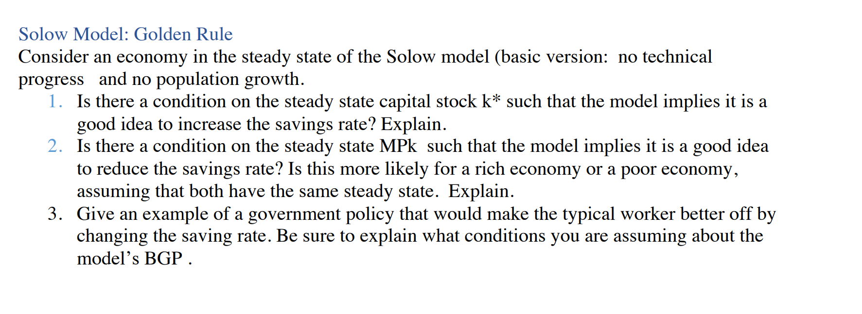Solved a Solow Model: Golden Rule Consider an economy in the | Chegg.com