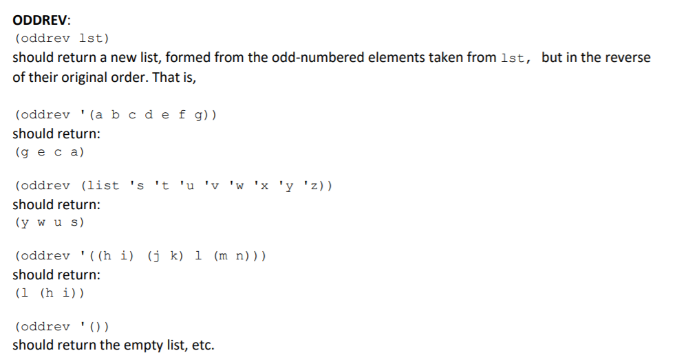 ODDREV: (oddrev lst) should return a new list, formed | Chegg.com