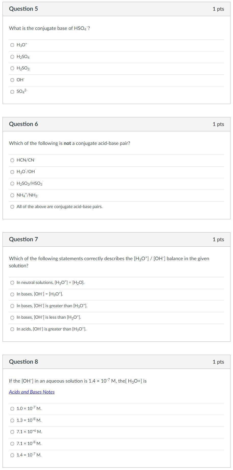 Solved Question 5 1 pts What is the conjugate base of HSO4? | Chegg.com