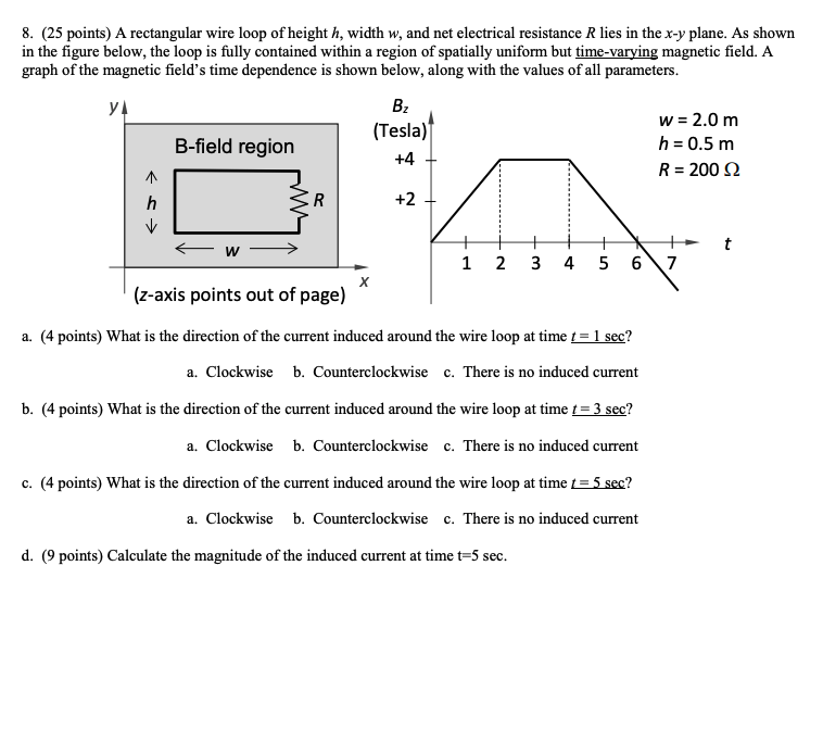 Solved 8. (25 points) A rectangular wire loop of height h, | Chegg.com