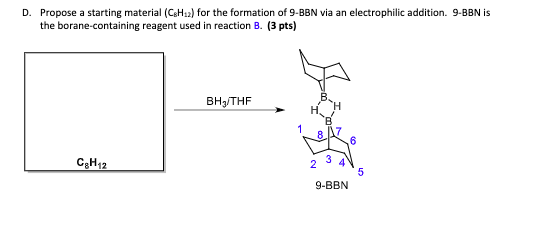 Solved D. Propose a starting material (C8H12) for the | Chegg.com