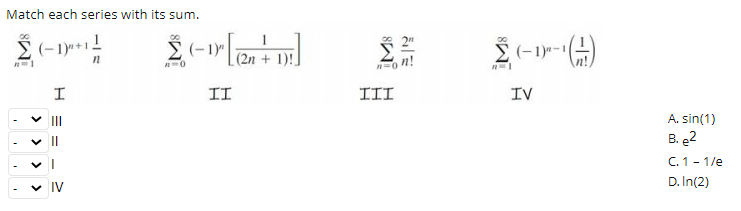 Solved Match each series with its sum. | Chegg.com