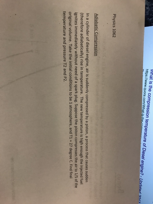 Solved What is the compression temperature of Diesel engine? | Chegg.com