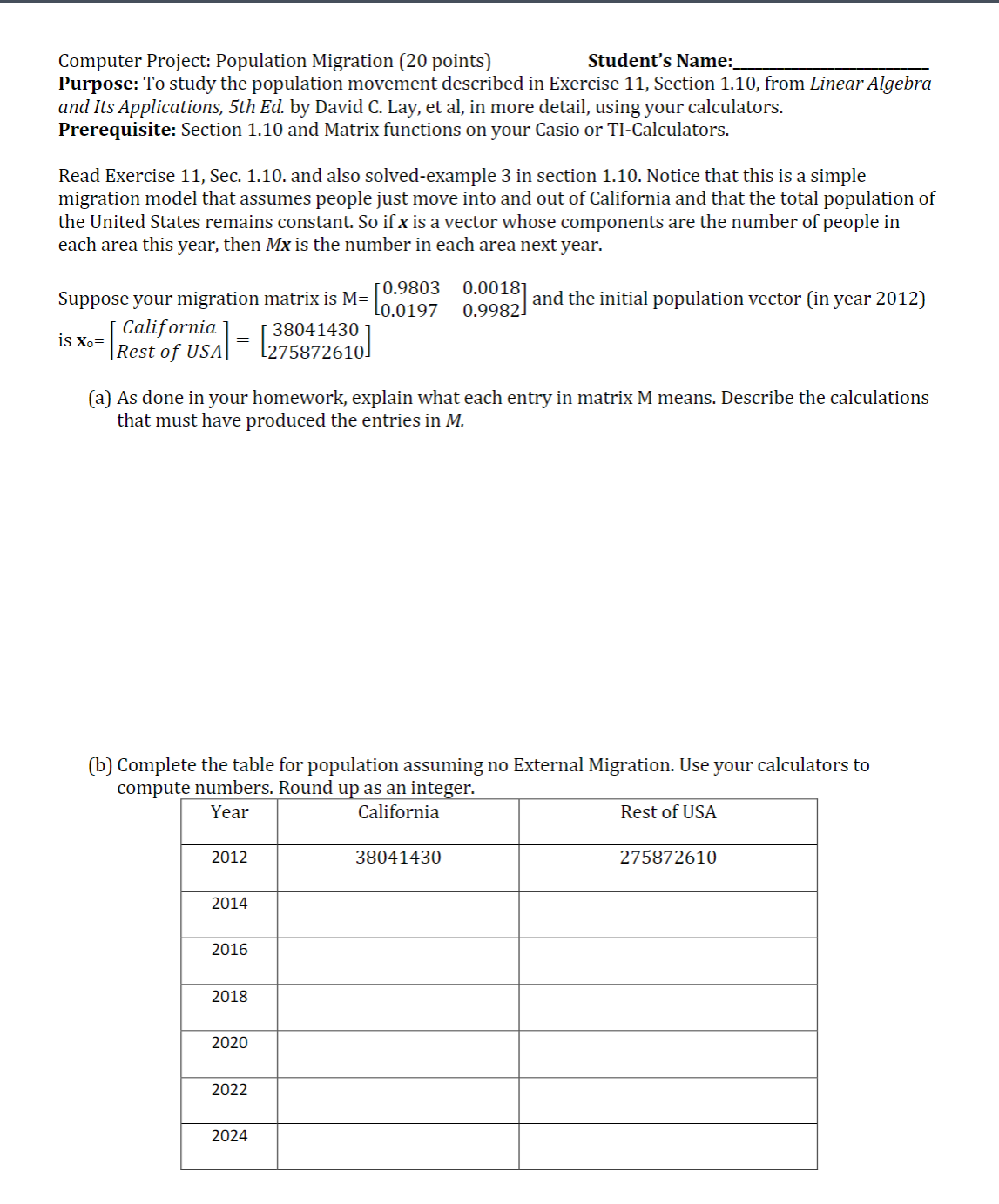 Solved Computer Project: Population Migration (20 points) | Chegg.com