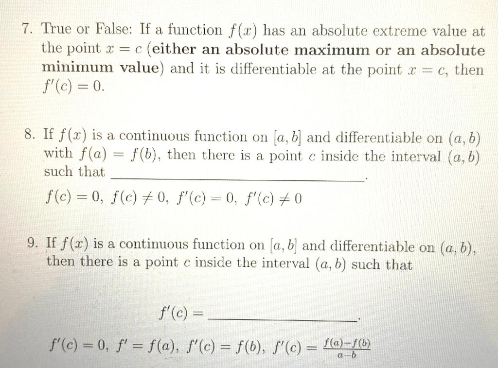 Solved 7. True or False: If a function f(x) has an absolute | Chegg.com