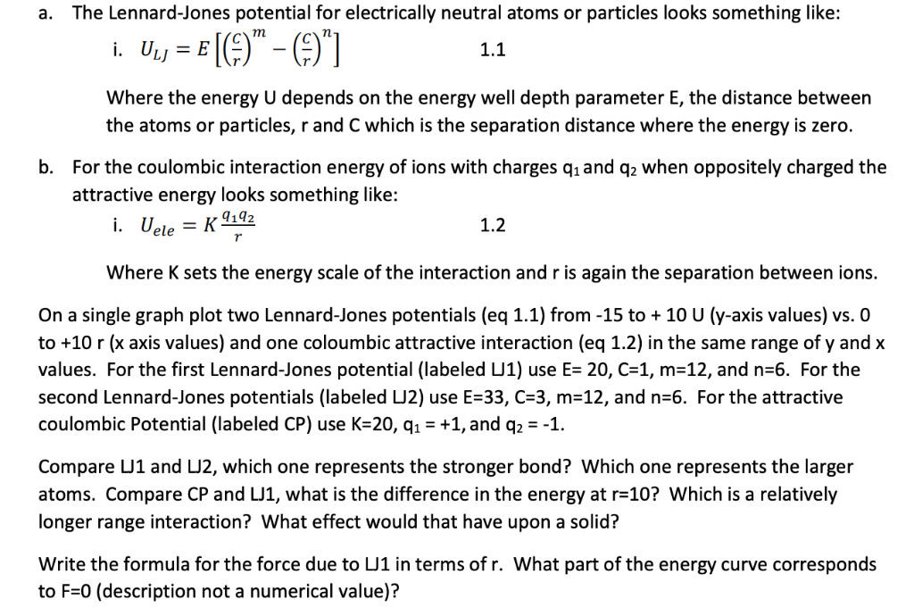 Solved a. The Lennard-Jones potential for electrically | Chegg.com