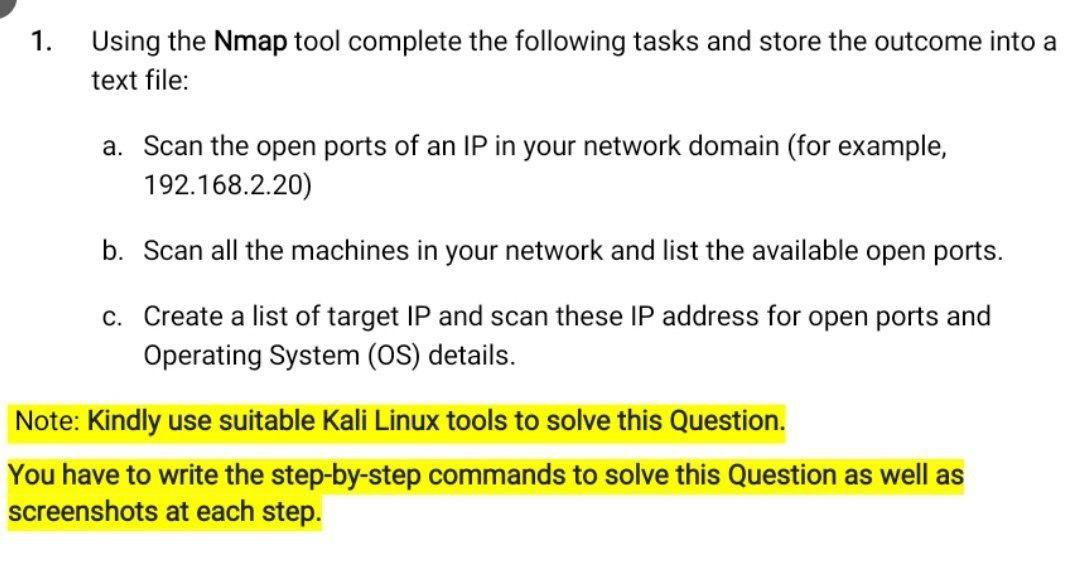 Solved 1. Using the Nmap tool complete the following tasks | Chegg.com
