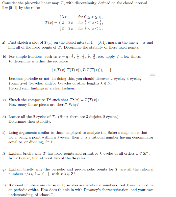 Solved Consider the piecewise linear map T', with | Chegg.com