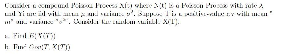33 Consider a compound Poisson Process X(t) where | Chegg.com