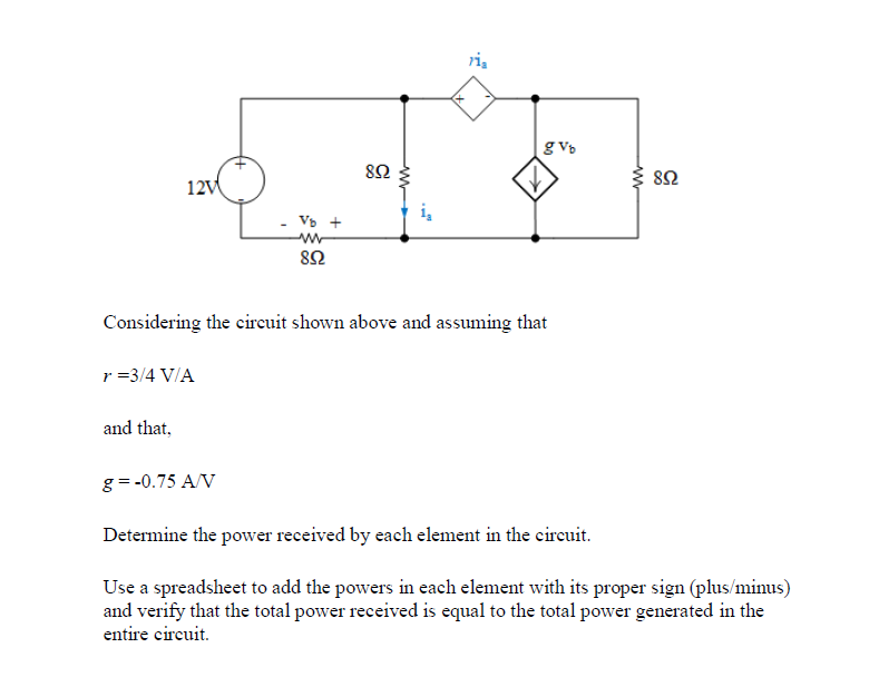 Solved determine the power received by each element in the | Chegg.com