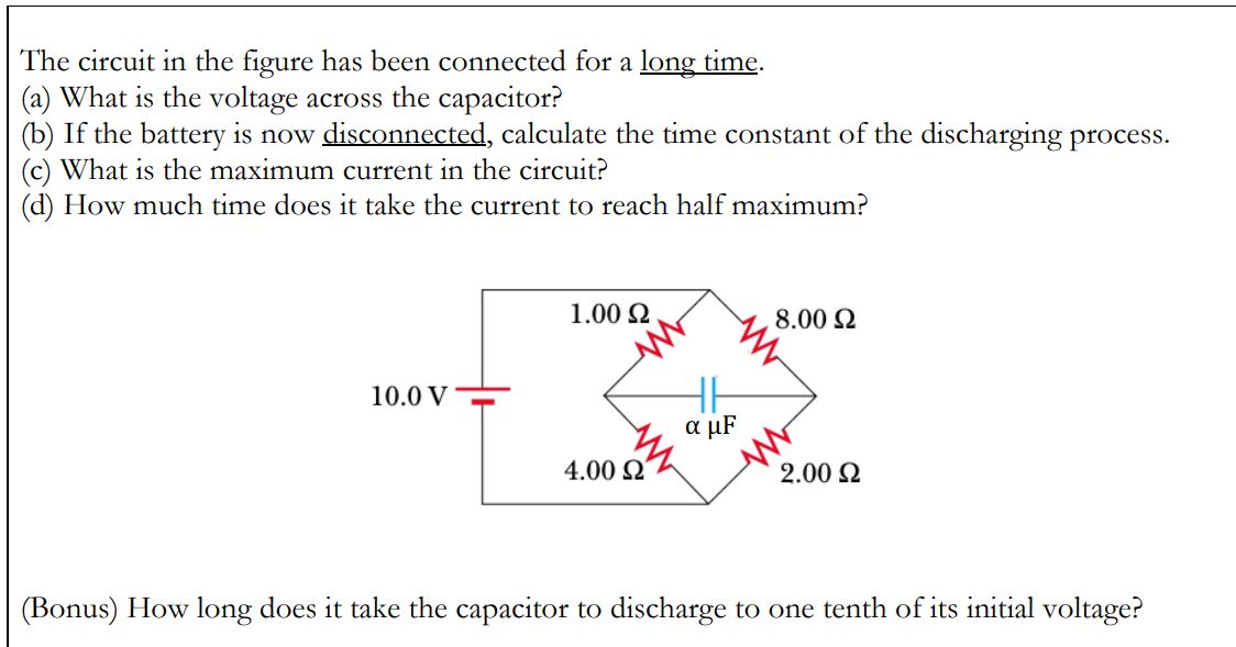 Solved The circuit in the figure has been connected for a | Chegg.com