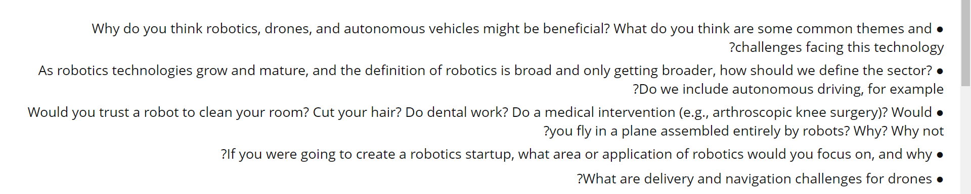 Solved Why do you think robotics, drones, and autonomous | Chegg.com