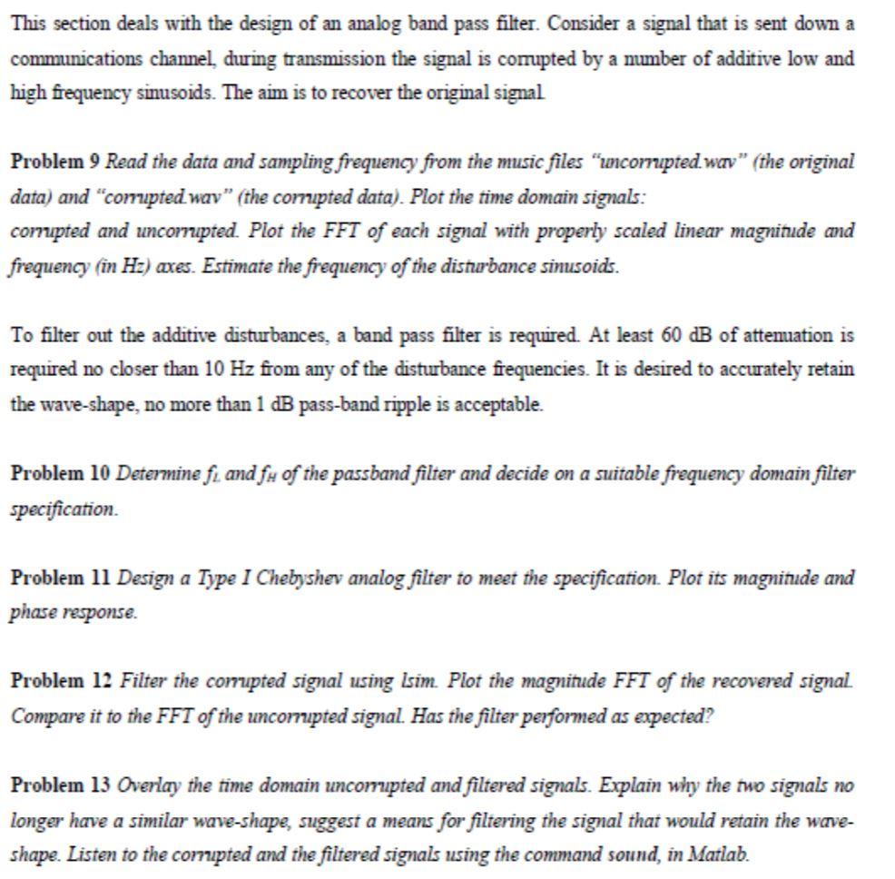 Solved This section deals with the design of an analog band | Chegg.com