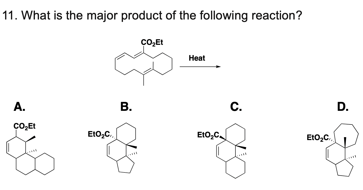 Solved 11. What is the major product of the following | Chegg.com